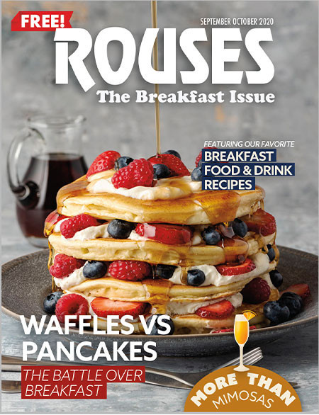 Rouses Magazine • Rouses Supermarkets